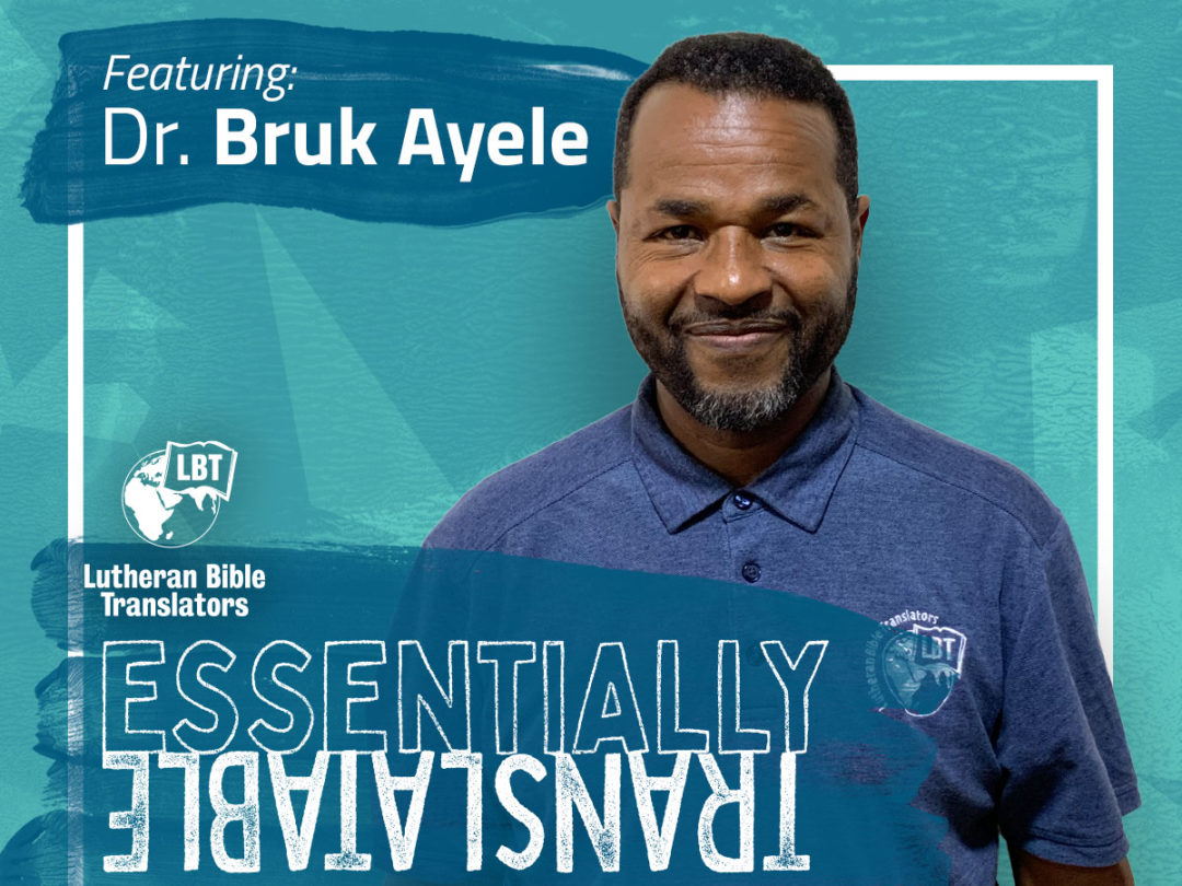 Essentially Translatable: Building a Sustainable Ministry | Dr. Bruk ...