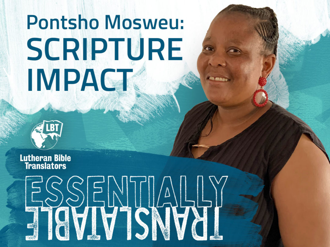 Essentially Translatable: Scripture Impact | Pontsho Mosweu - Lutheran ...