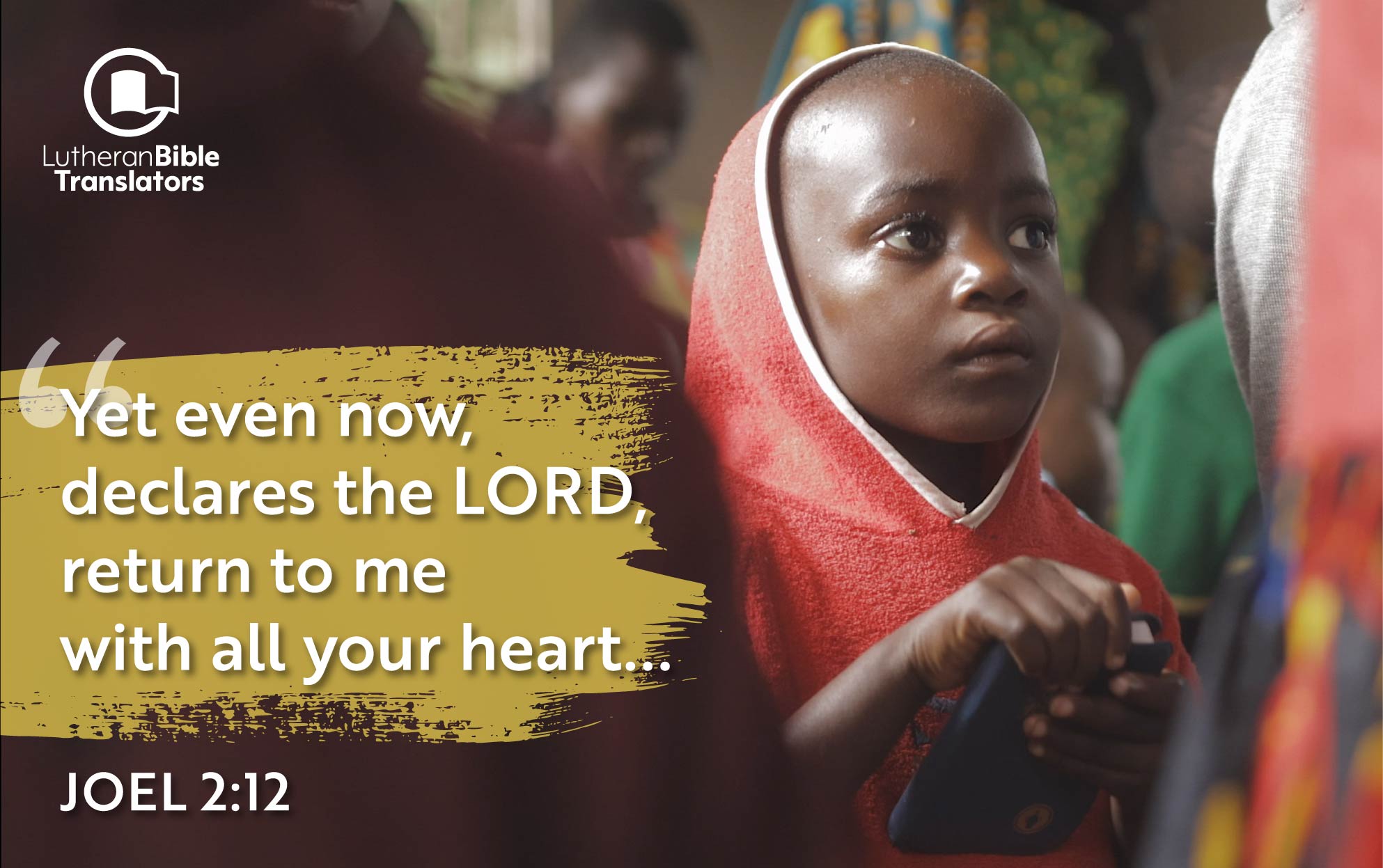 Return to the Word: A Lenten Invitation | Lutheran Bible Translators